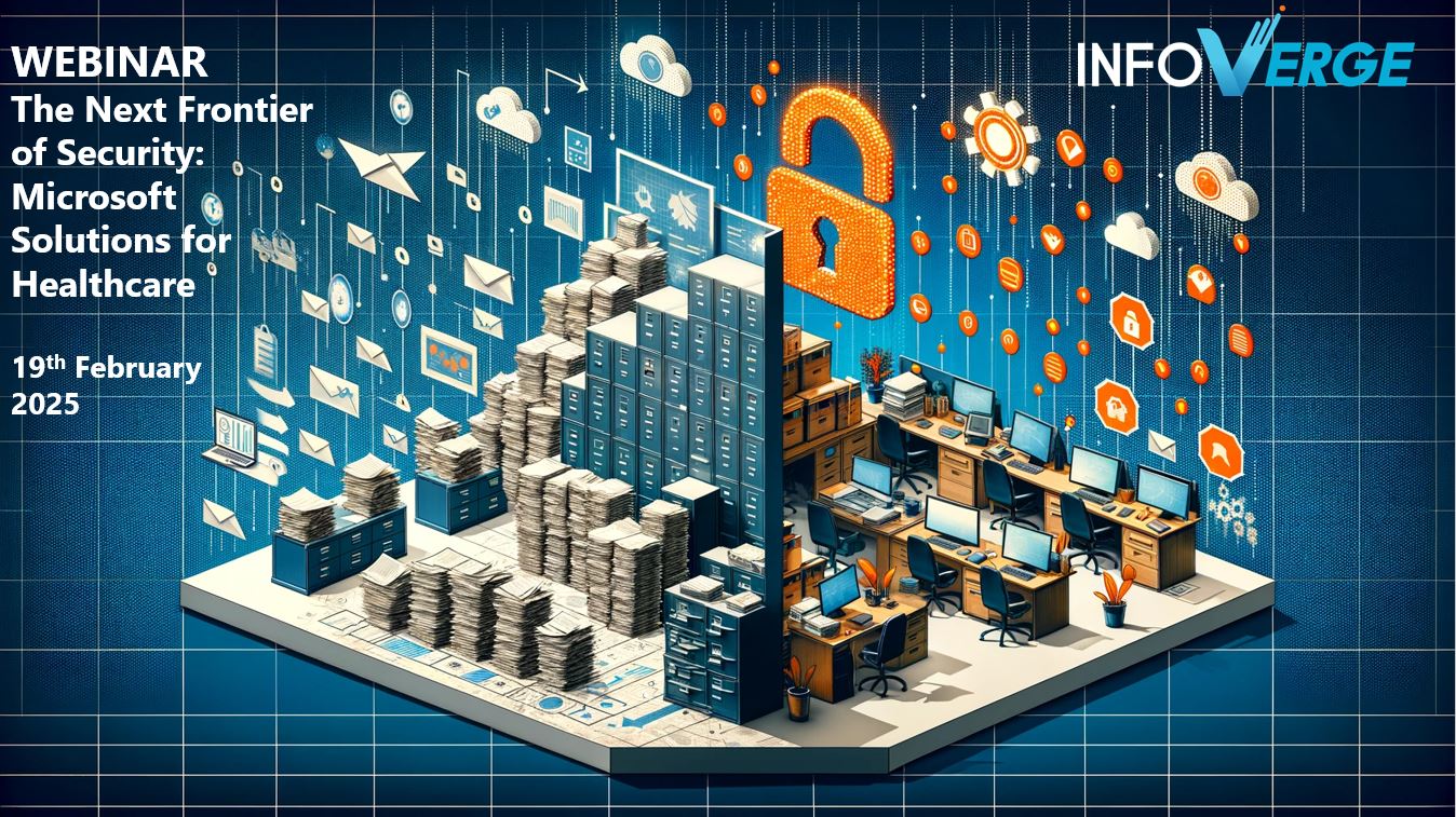 The Next Frontier of Security: Microsoft Solutions for Healthcare ...